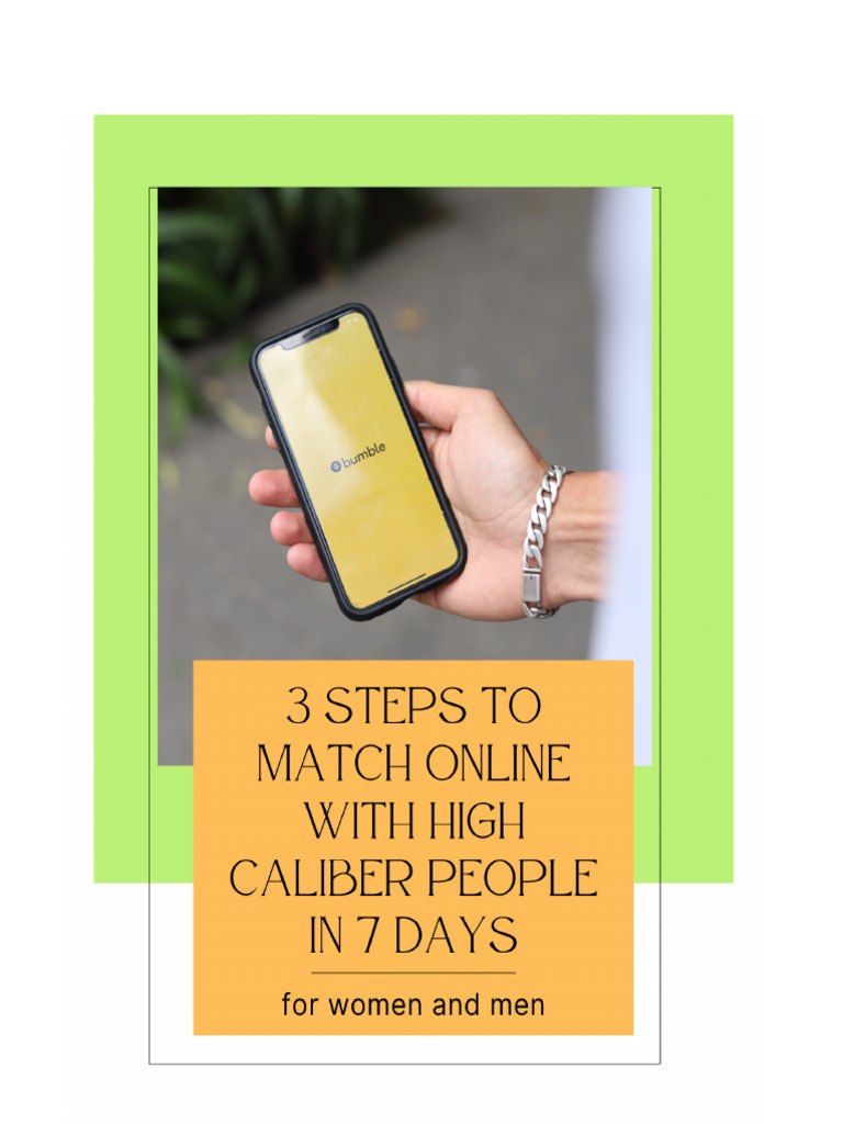 3 Steps To Match Online With High Caliber People in 7 Days - Guide | PDF | Self-Improvement ...
