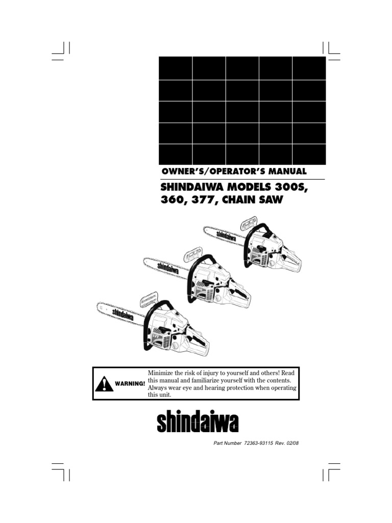 Shindaiwa Models 300S, 360, 377, CHAIN SAW: Owner'S/Operator'S Manual ...