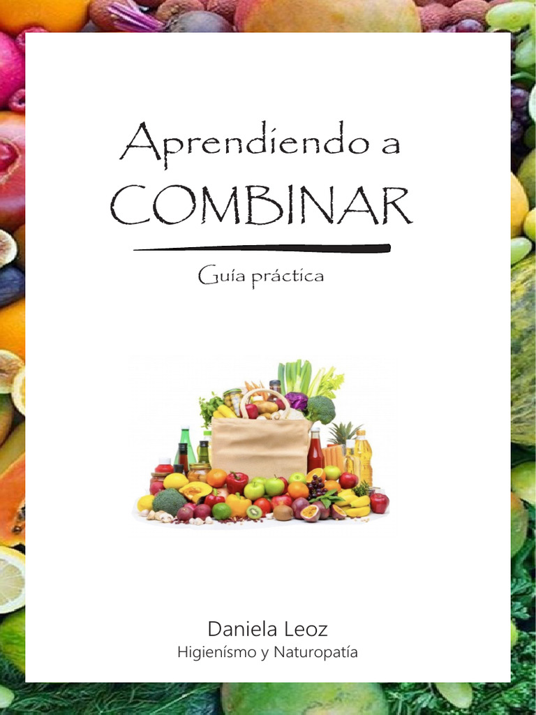 8 Aprendiendo A Combinar | PDF | Alimentos | Nutrientes