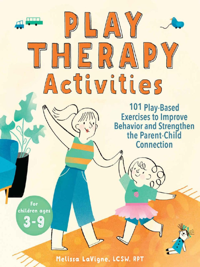 Play Therapy Activities for Children | PDF | Play Therapy | Psychotherapy