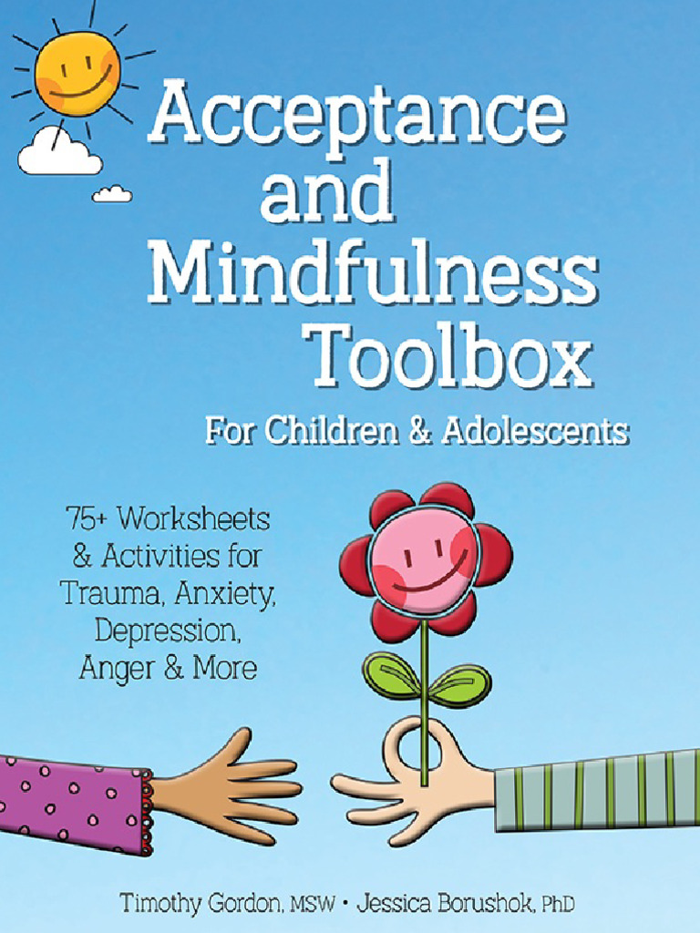 Acceptance and Mindfulness Toolbox For Children and Adolescents 75 ...