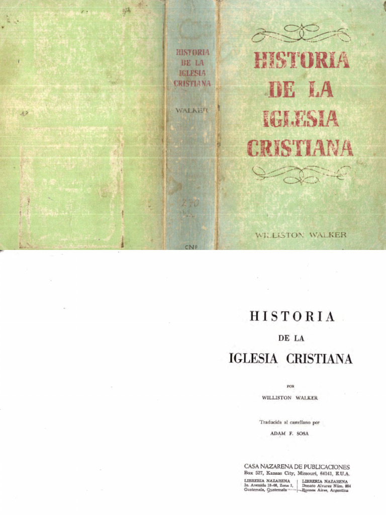 WALKER, Williston (S-F), HIstoria de La Iglesia Cristiana, Kansas City ...