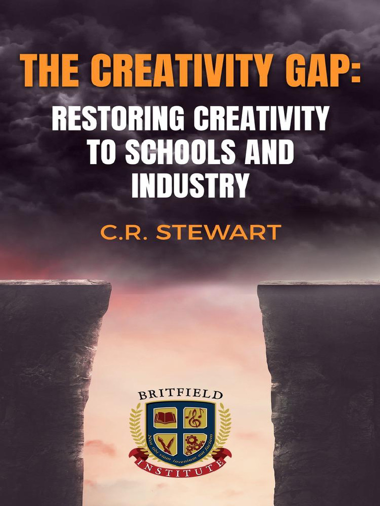 Stewart 2019 Restoring Creativity To Schools and Industry Lib | PDF | Creativity | Thought