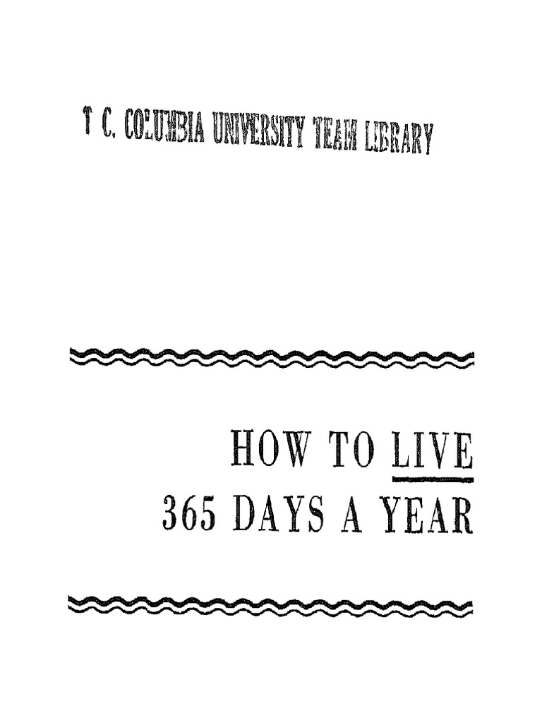 17708-How To Live 365 Days A Year | PDF