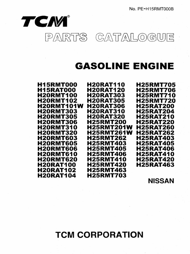 TCM - Parts Manual - Engine Nissan H15 H20 H25 - PE-H15RMT000B - 168 Pages | PDF