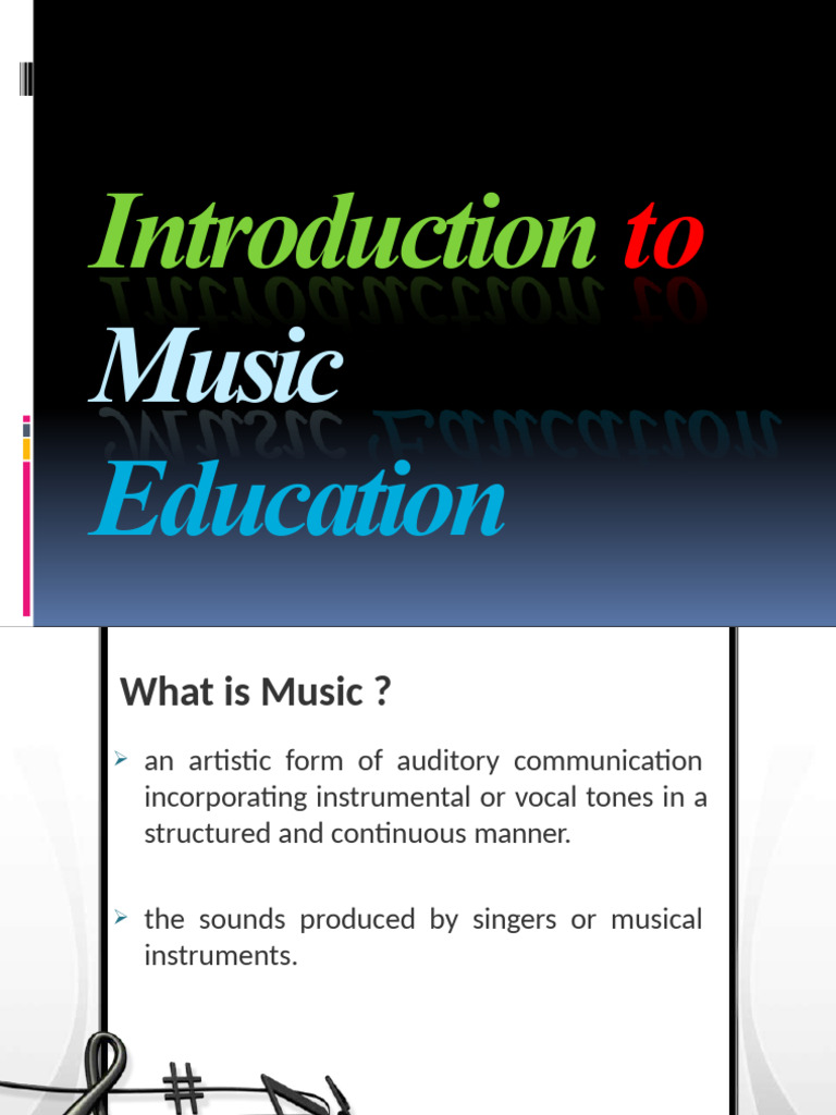 MODULE 1 Introduction To Music Education 1 | PDF | Performing Arts ...