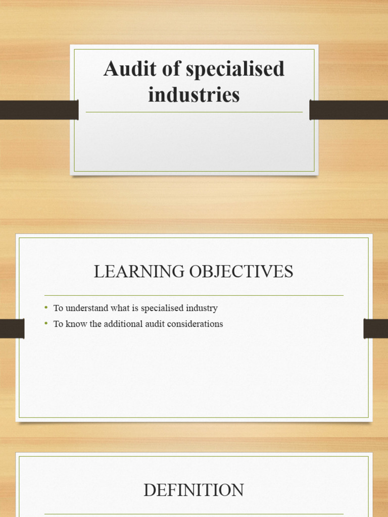 Auditing Specialized Industries Overview | PDF | Audit | Accounting