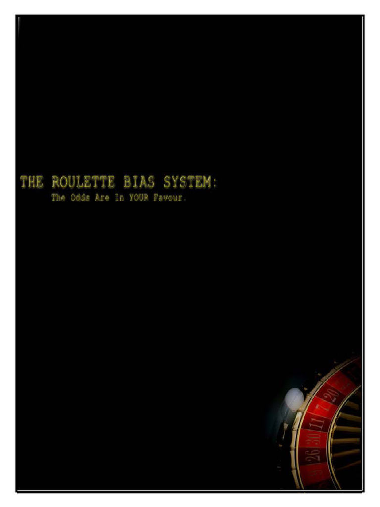 The Roulette Bias System | PDF