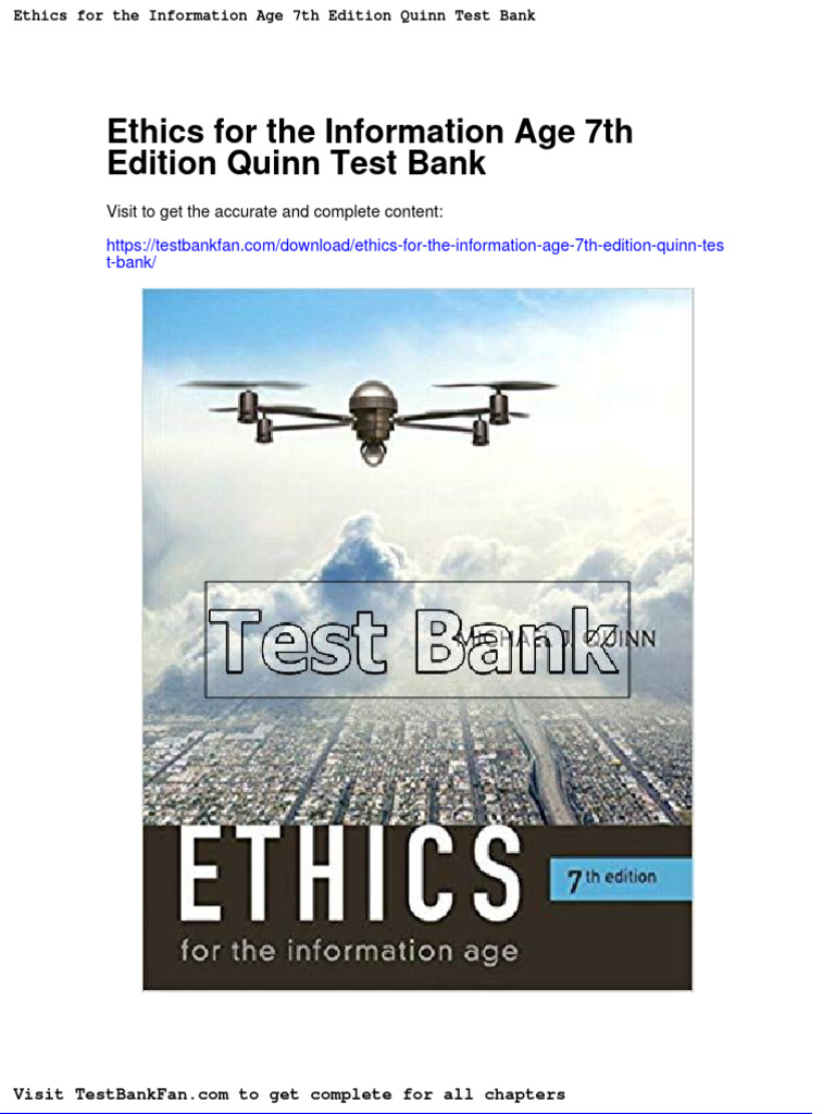 Dwnload Full Ethics For The Information Age 7th Edition Quinn Test Bank ... Dwnload Full Ethics For The Information Age 7th Edition Quinn Test Bank ...