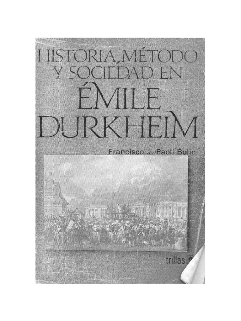 Historia Metodo y Sociedad en Emile Durkheim - Compress | PDF