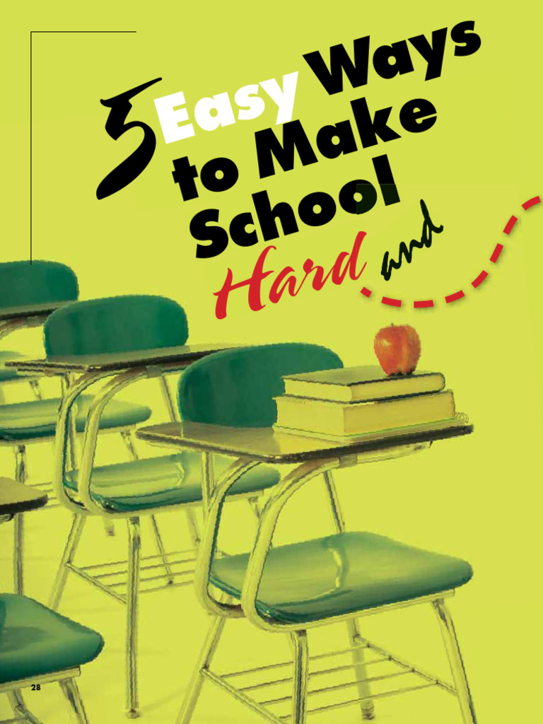 Five Easy Ways To Make School Hard and Five Hard Ways To Make School ...