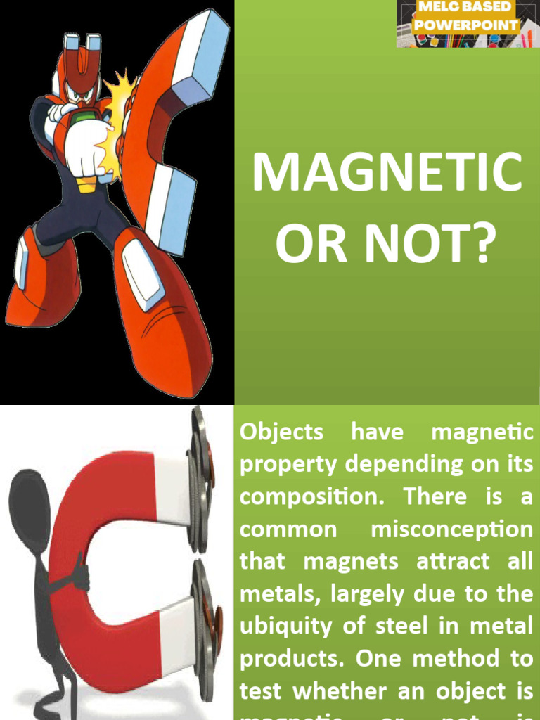 Module G6 Q1 WEEK 4 6 Magnetic-or-Not | PDF