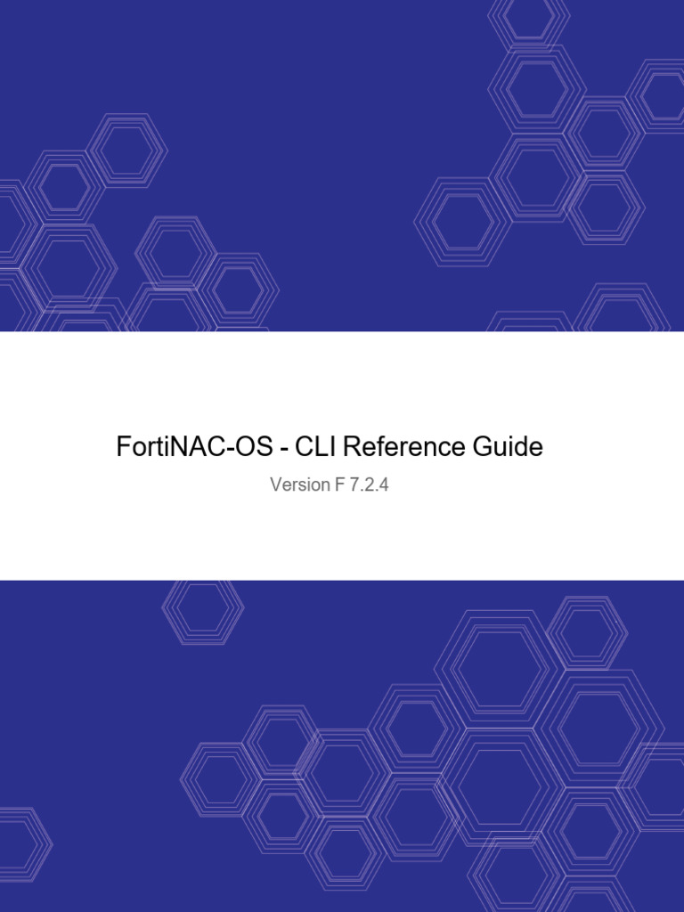 FortiNAC-OS-F 7.2.4-CLI Reference Guide | PDF | Command Line Interface ... FortiNAC-OS-F 7.2.4-CLI Reference Guide | PDF | Command Line Interface ...