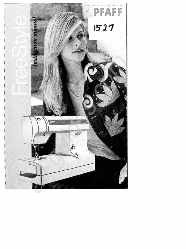 Pfaff Freestyle 1527 Sewing Machine Instruction Manual | PDF | Sewing ...