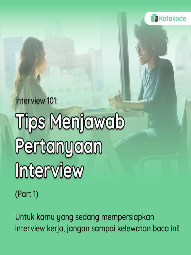 Tips Menjawab Pertanyaan Interview Part 1 1632112470 | PDF