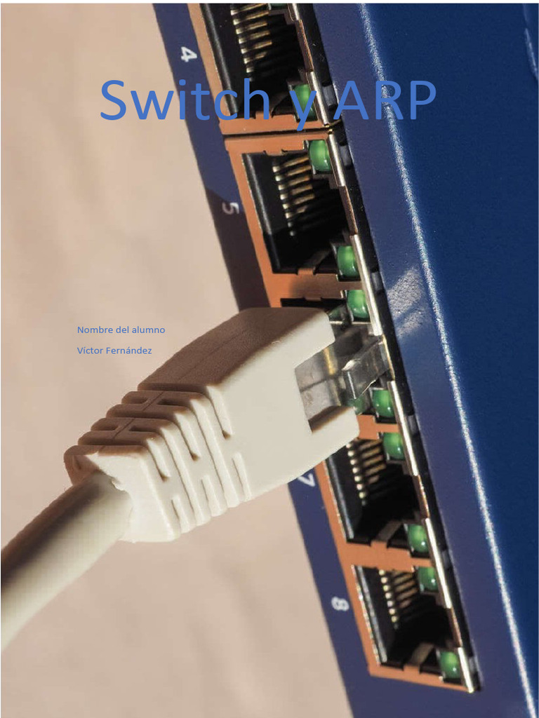 Switch y ARP | PDF | Dirección IP | Informática