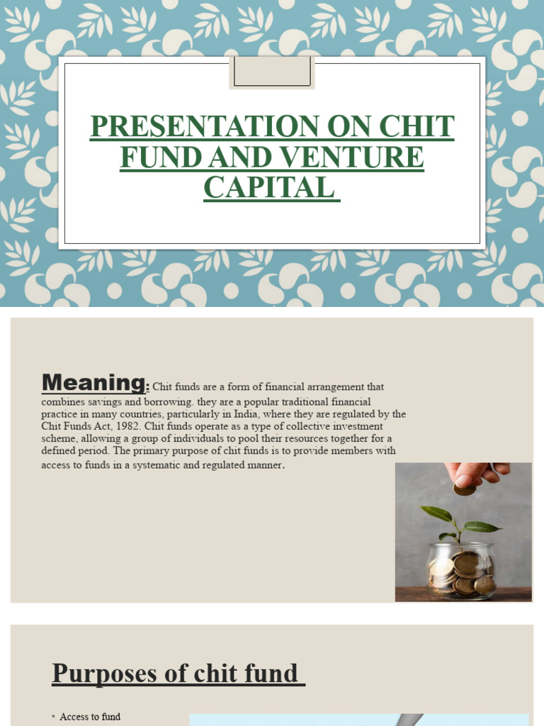 Presentation On Chit Fund and Venture Capital | PDF