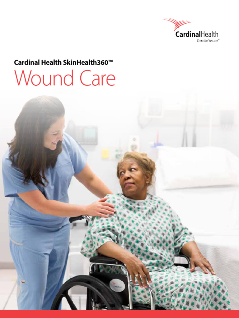 Cardinal Health Wound Care Guide | PDF | Wound | Clinical Medicine