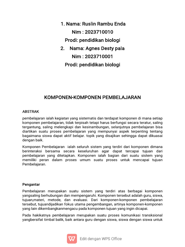 Nama: Ruslin Rambu Enda Nim: 2023710010 Prodi: Pendidikan Biologi 2. Nama: Agnes Desty Pala Nim ...