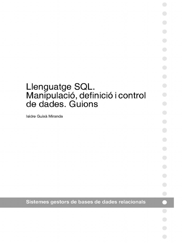 225X07 UD4 Llenguatge SQL. Manipulació, definició i control de dades. Guions_Página_01 | PDF