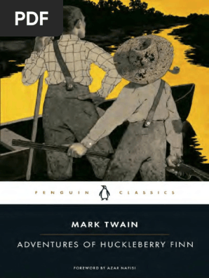 The Adventures Of Huckleberry Finn Penguin Classics The Adventures Of
