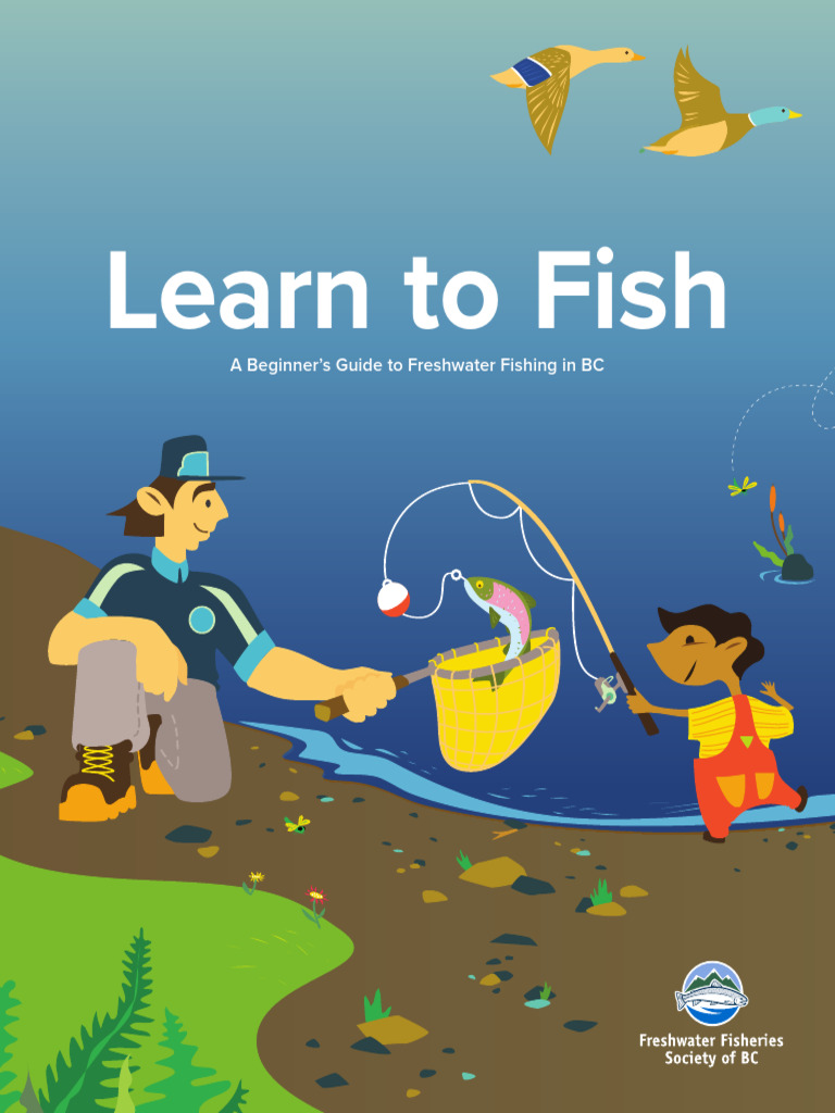 Learn To Fish Guide | PDF | Fishing Rod | Fishing Tackle