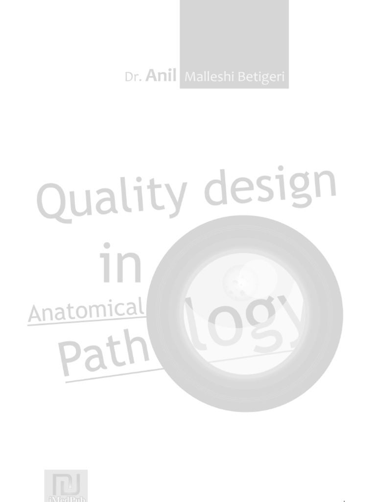 Quality Design in Anatomical Pathology | PDF | Pathology ...