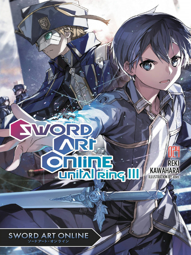 Sword Art Online - Unital Ring III, Vol. 24 | PDF | Mystery, Thriller & Crime Fiction