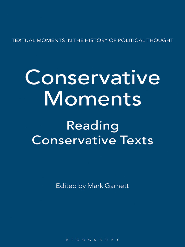MARK GARNETT - Conservative Moments | Download Free PDF | Conservatism | Liberalism