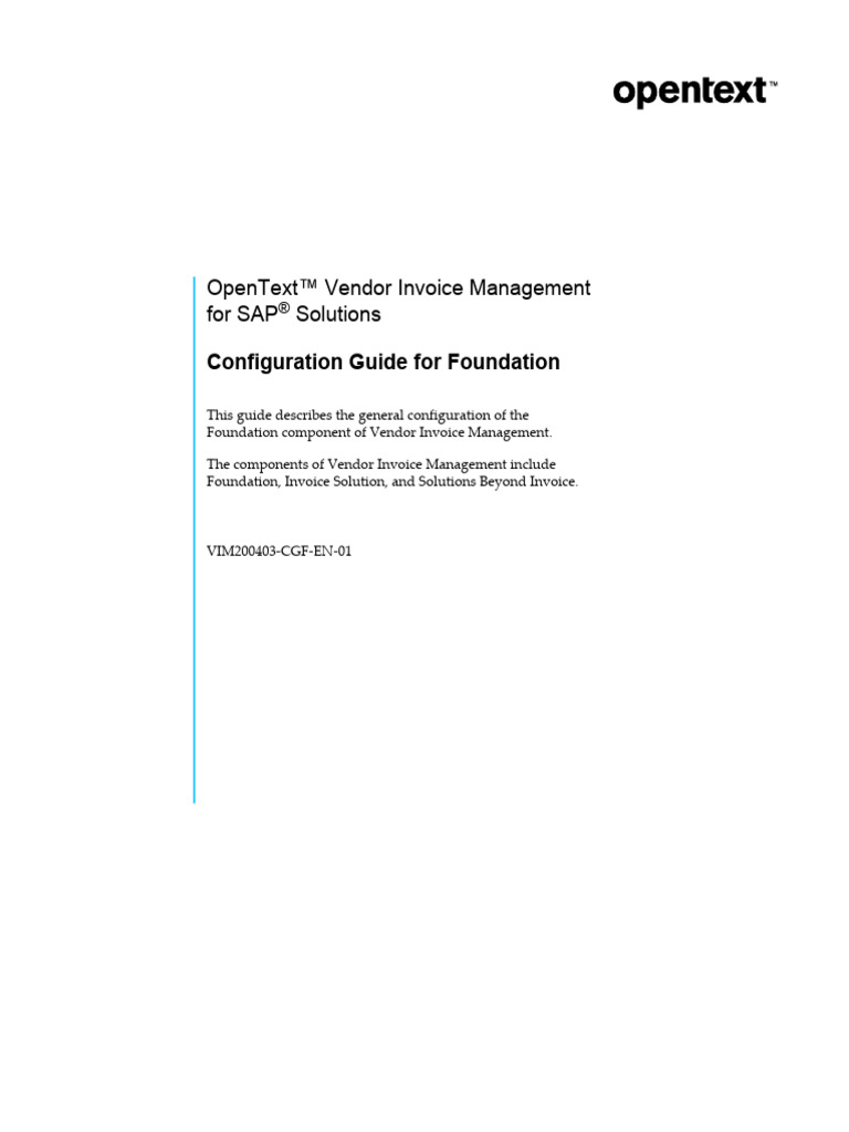 OpenText Vendor Invoice Management For SAP Solutions 20.4 SPS3 ... OpenText Vendor Invoice Management For SAP Solutions 20.4 SPS3 ...