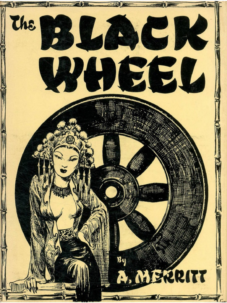The Black Wheel (1947) by Merritt & Bok | PDF
