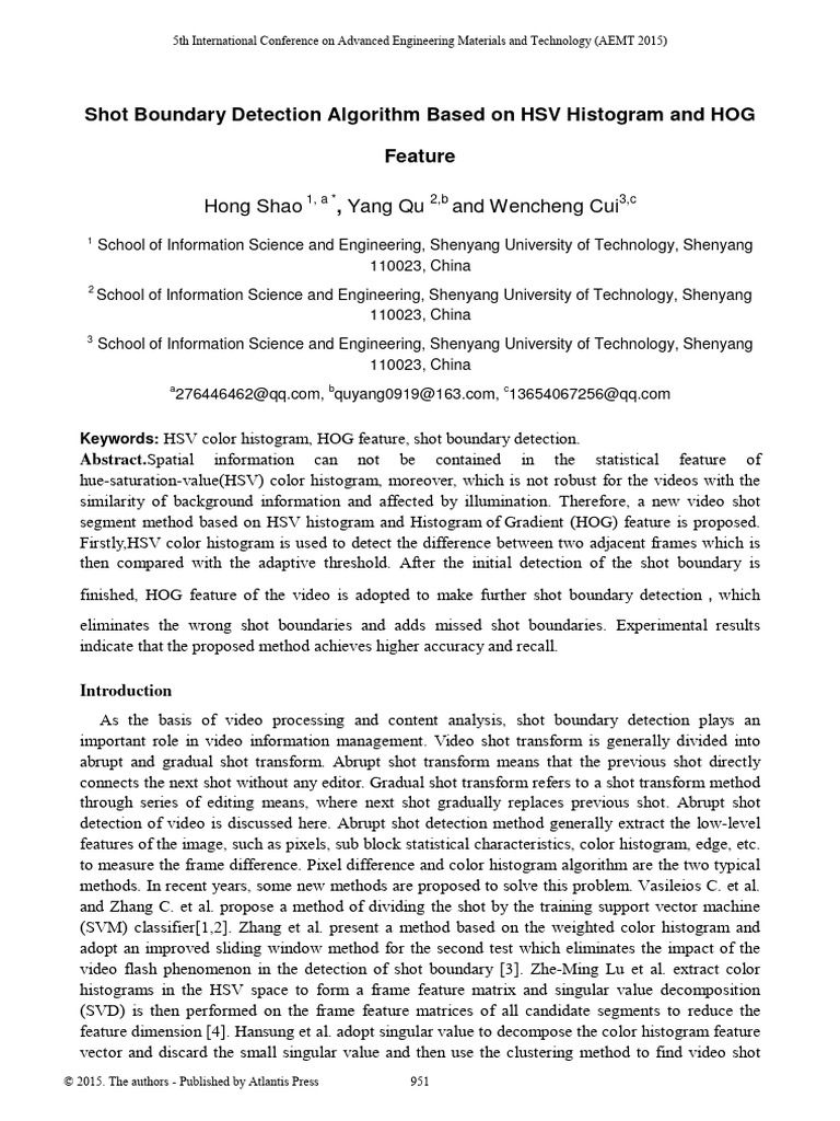 Hong Shao and Wencheng Cui: Shot Boundary Detection Algorithm Based On HSV Histogram and HOG ...