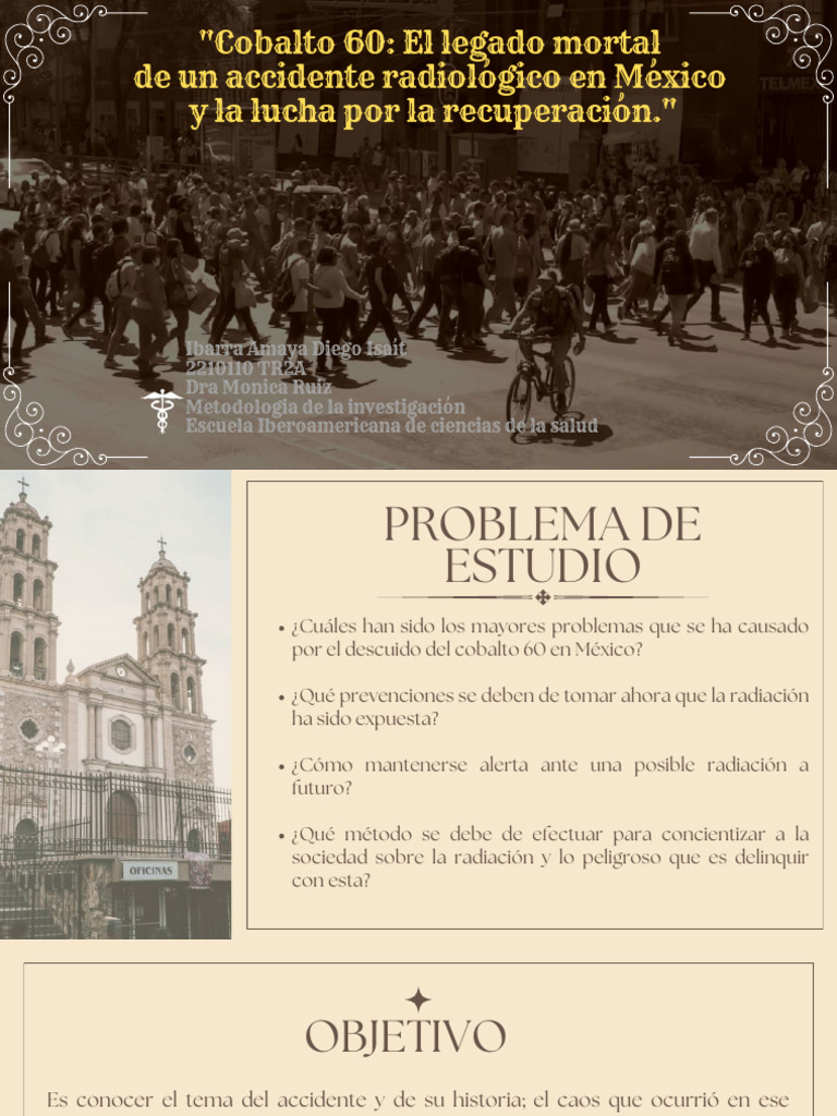 Cobalto 60 El legado mortal de un accidente radiológico en México y la ...