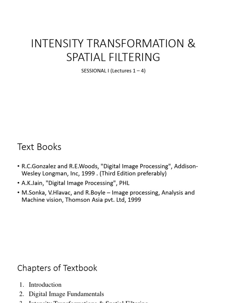 Lectures 1-4 (Intensity Transformations) | PDF | Image Resolution | Probability Density Function