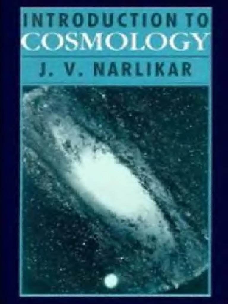 Introduction to Cosmology 2e - Narlikar | PDF