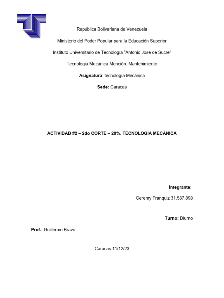 ACTIVIDAD #2 - 2do CORTE - 20%. TECNOLOGÍA MECÁNICA | PDF