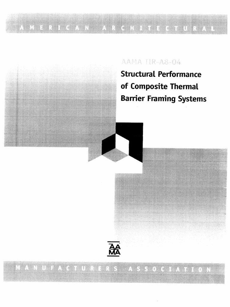 AAMA TIR-A8-04 STRL Per Com Thermal Barrier Framing Systems | PDF