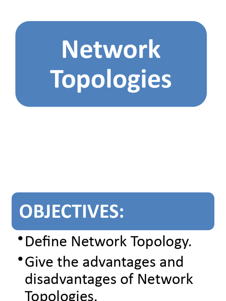 Computer System Servicing Grade 12 LESSON 13 - Network Topology - PTT ... Computer System Servicing Grade 12 LESSON 13 - Network Topology - PTT ...