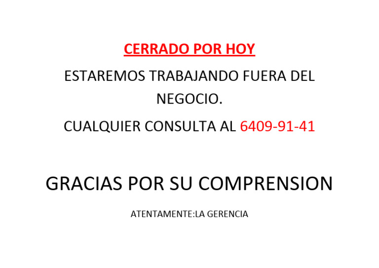 Negocio Cerrado Hoy: Consultas al 6409-91-41 | PDF