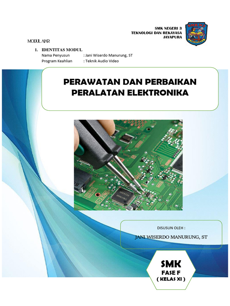 Modul Ajar Perbaikan Dan Perawatan Peralatan Elka | PDF Modul Ajar Perbaikan Dan Perawatan Peralatan Elka | PDF