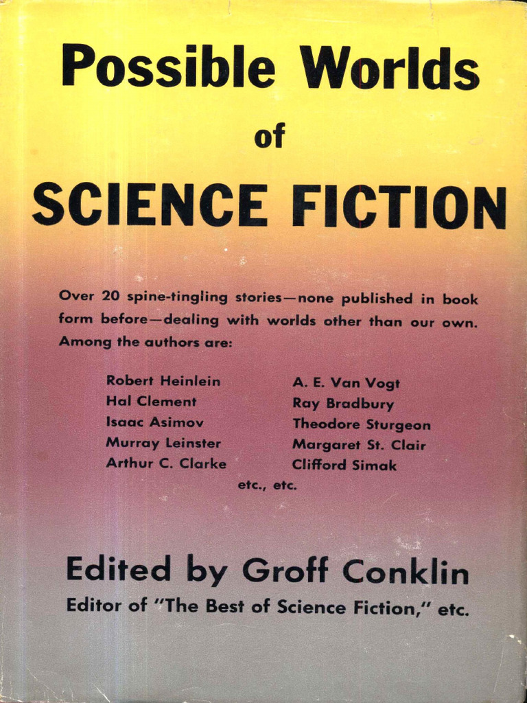 Conklin - Ed - Possible Worlds of Science Fiction | PDF