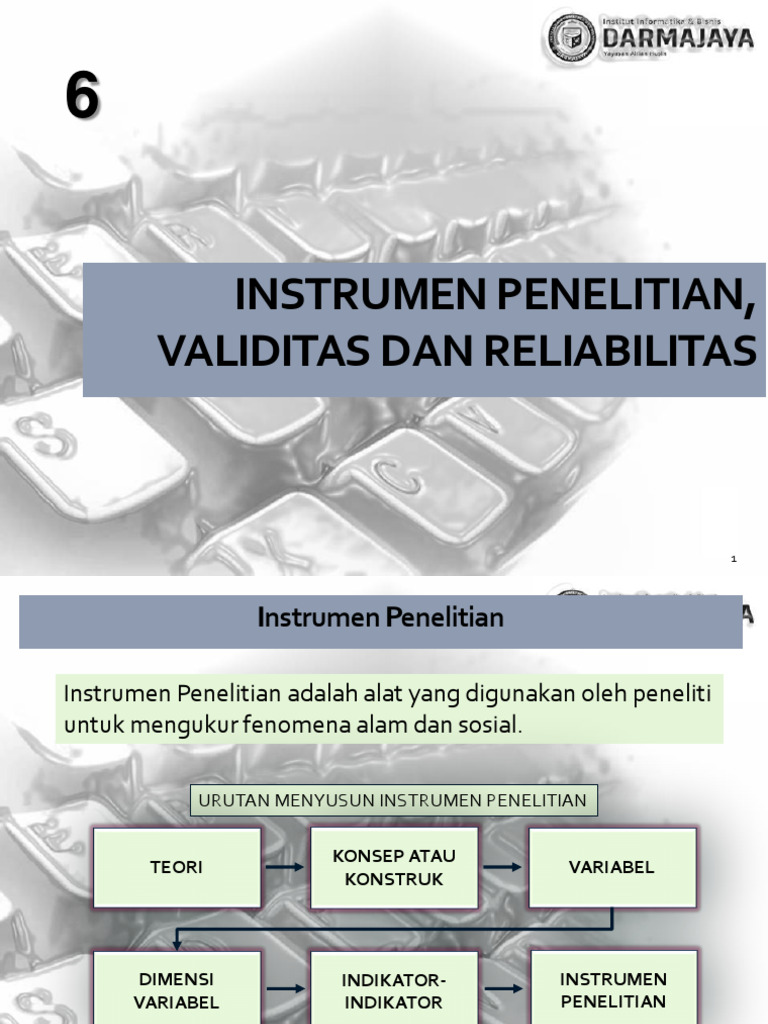 Pertemuan 6 Instrumen Penelitian Validitas Dan Reliabilitas | PDF