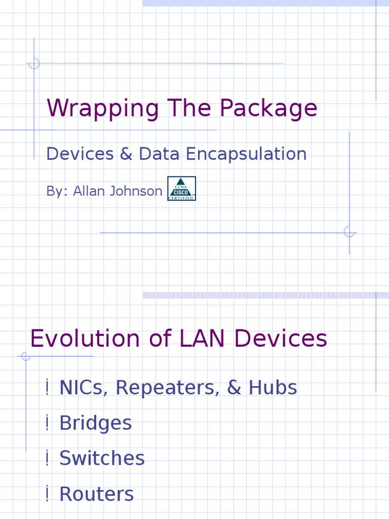Wrapping The Encapsulation) | PDF | Network Switch | Network Interface ...