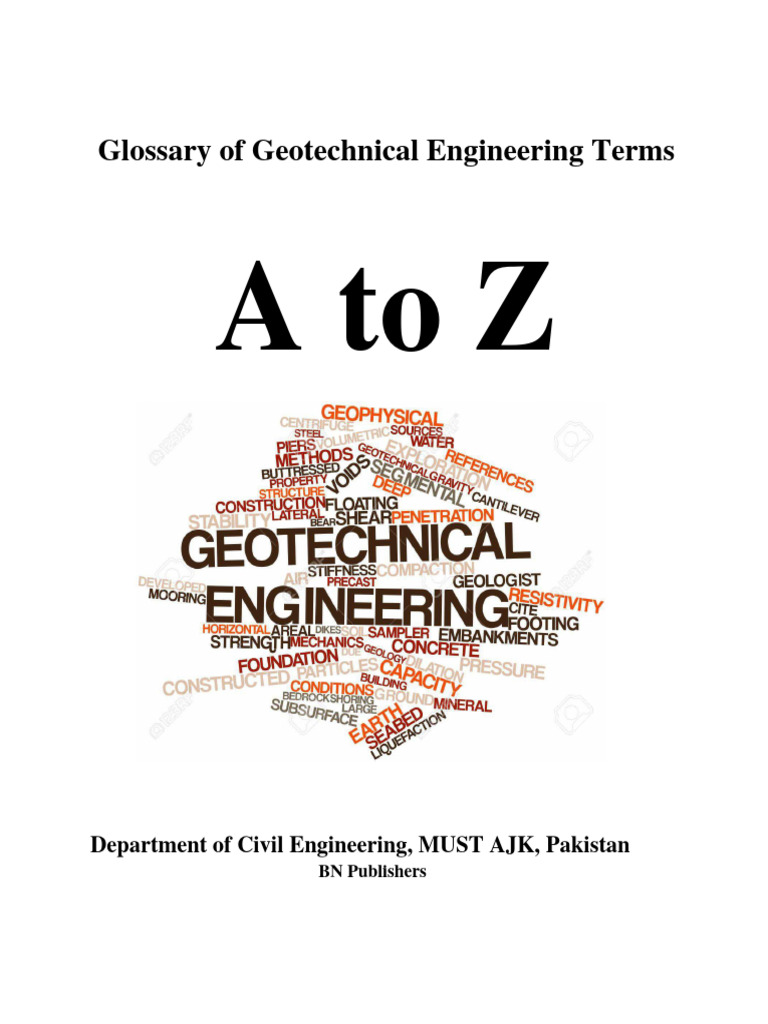 Glossary of Geotechnical Engineering Terms | PDF | Soil Mechanics | Porosity