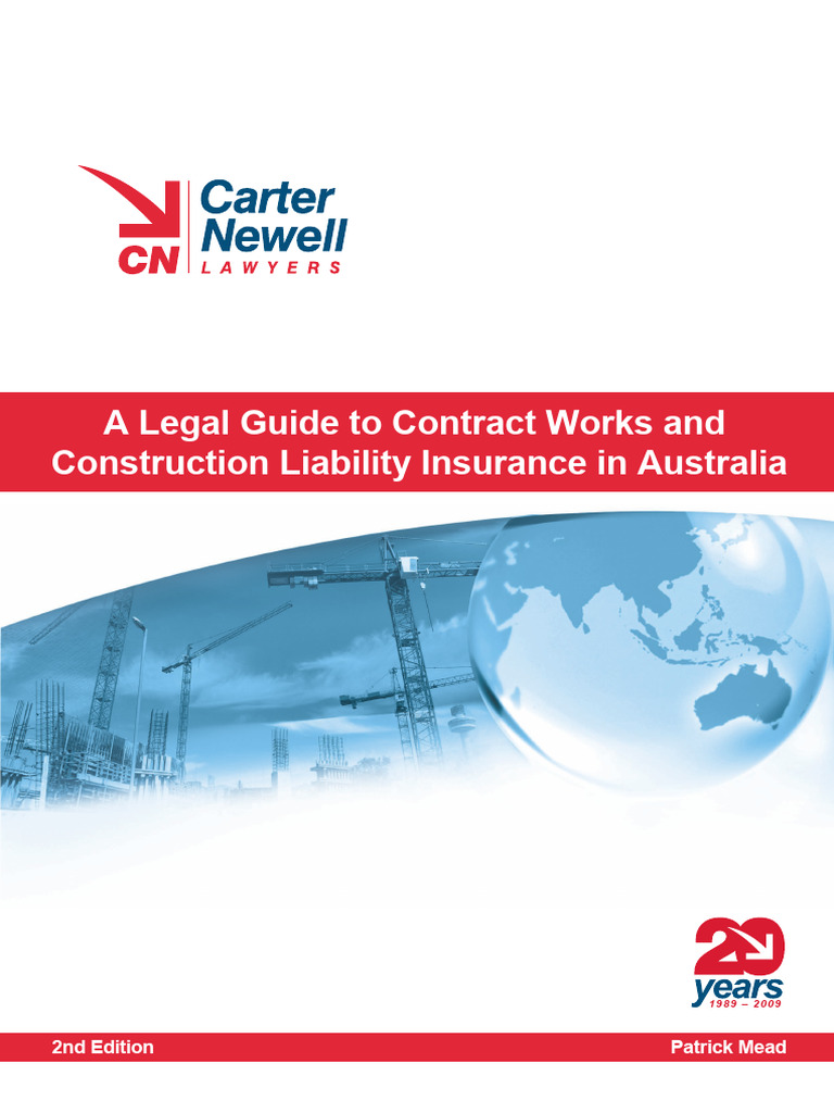 A Legal Guide To Contract Works and Construction Liability Insurance in ...