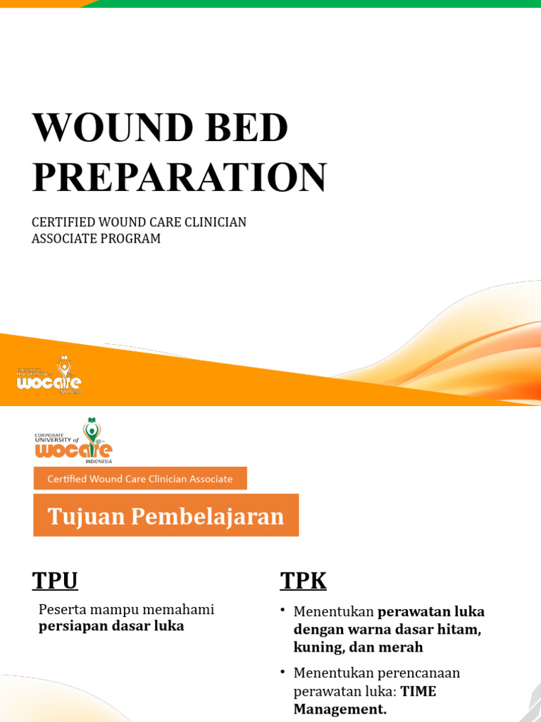 Salinan 05. CWCCA - Wound Bed Preparation Perencanaan Perawatan Luka | PDF