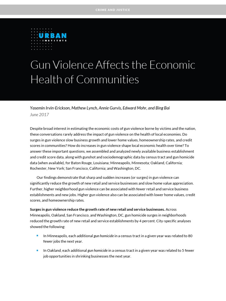 Gun Violence Affects The Economic Health of Communities | PDF | Violence | Gun Violence In The ...