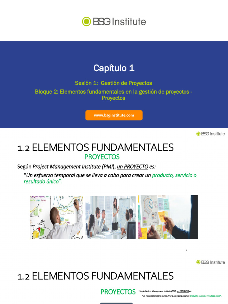 Capítulo 1: Sesión 1: Gestión de Proyectos Bloque 2: Elementos Fundamentales en La Gestión de ...