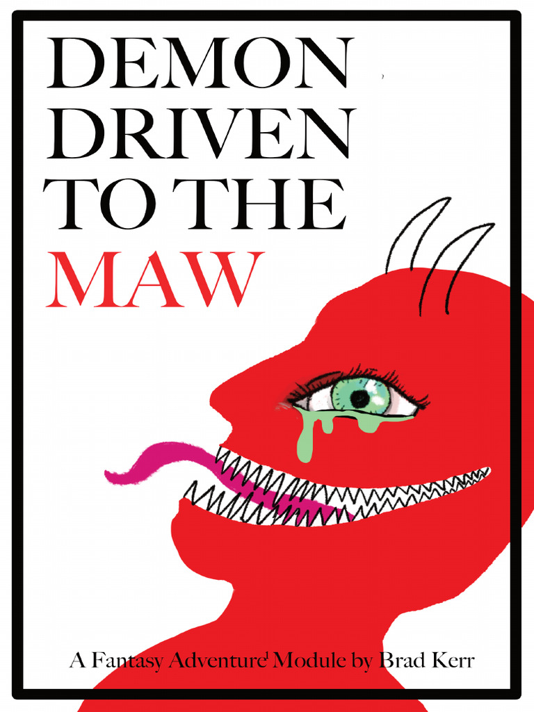 Demon Driven To The Maw (Cairn RPG) | PDF