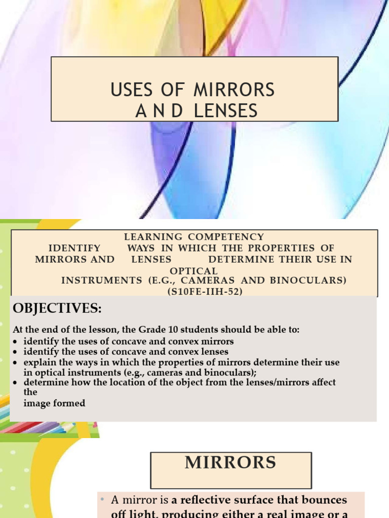 Uses-Of-Mirrors-And-Lenses-230218085130-17383ef5 2 | PDF | Mirror | Optics